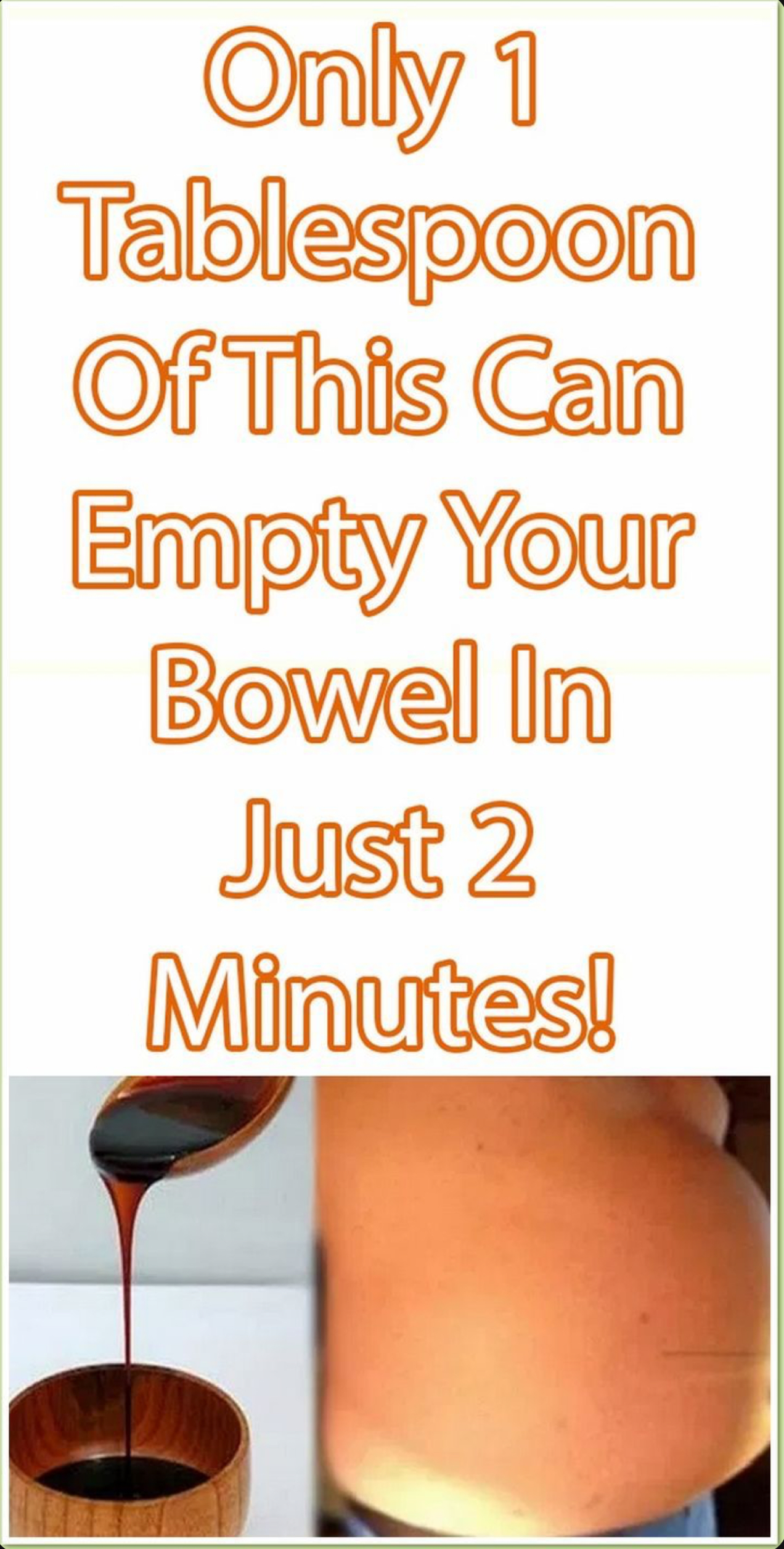 Only 1 Tablespoon Of This Mixture Can Empty Your Bowel In Just 2 ...